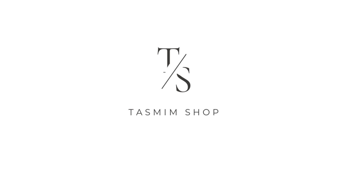 TASMIM SHOP